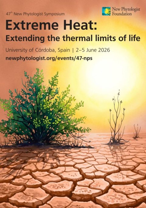 47th New Phytologist Symposium: Extreme Heat: extending the thermal ...